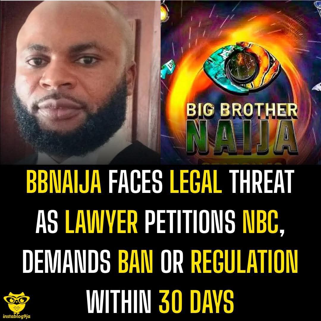 Lawyer Gives NBC 30-Day Ultimatum to Ban or Regulate BBNaija Over ...